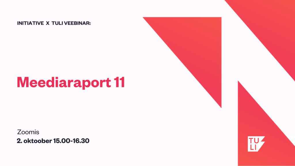 Meediaraport 11 | Turundajate Liit